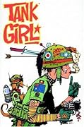 Tank Girl Series by Alan C. Martin