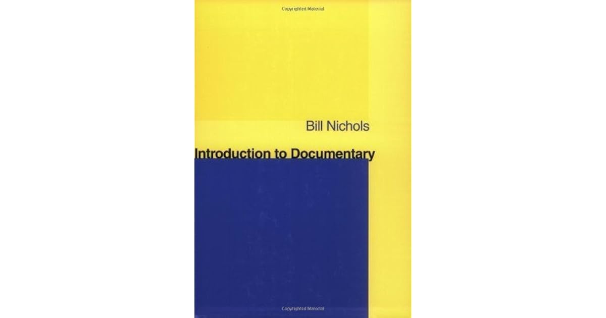 Introduction to Documentary by Bill Nichols