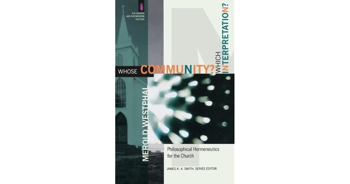 Whose Community? Which Interpretation?: Philosophical Hermeneutics for ...