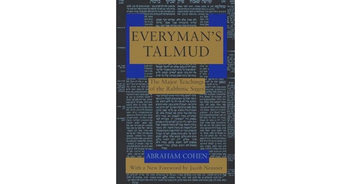 Everyman's Talmud: The Major Teachings of the Rabbinic Sages by Abraham ...