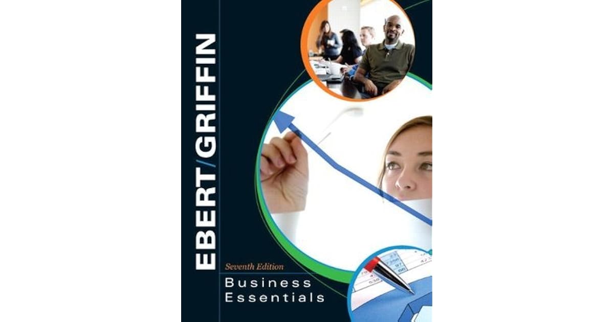 Business Essentials by Ronald J. Ebert