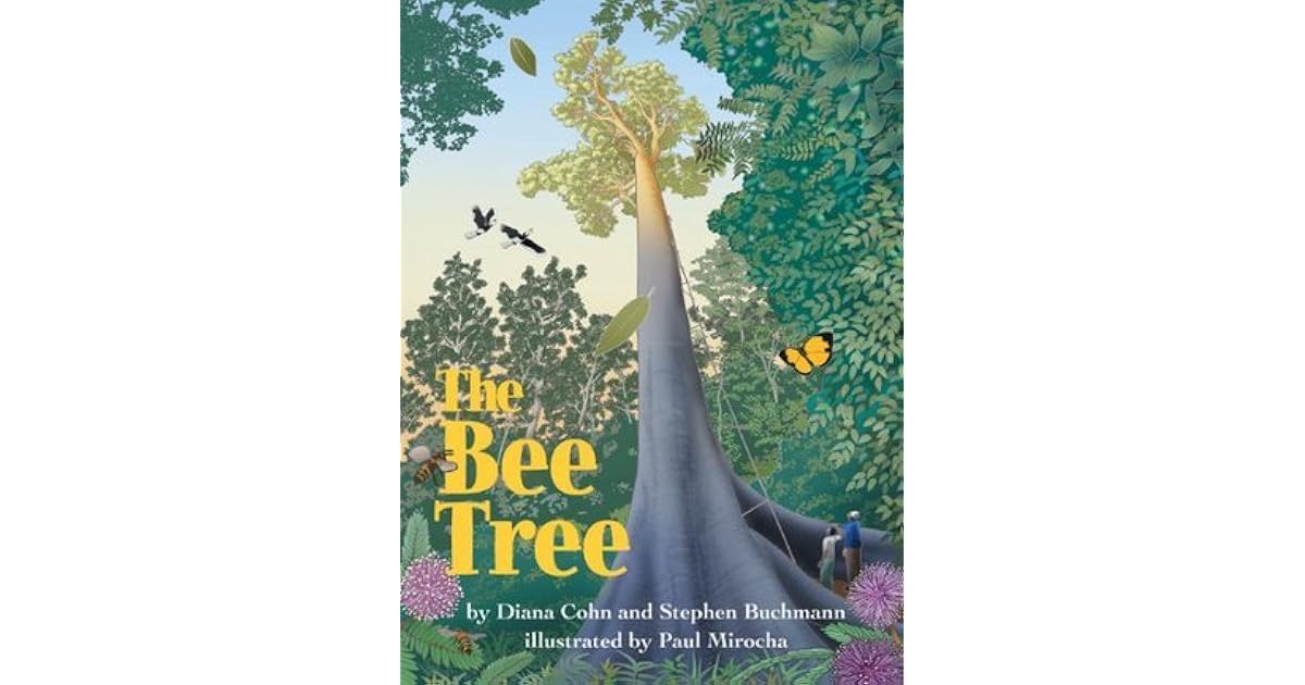 The Bee Tree by Stephen Buchmann