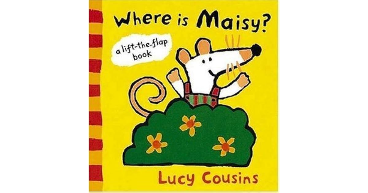 Where is Maisy? by Lucy Cousins
