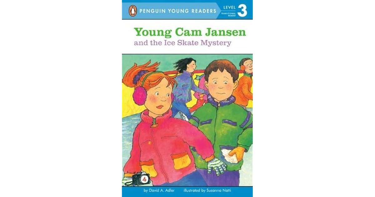 Young Cam Jansen and the Ice Skate Mystery by David A. Adler