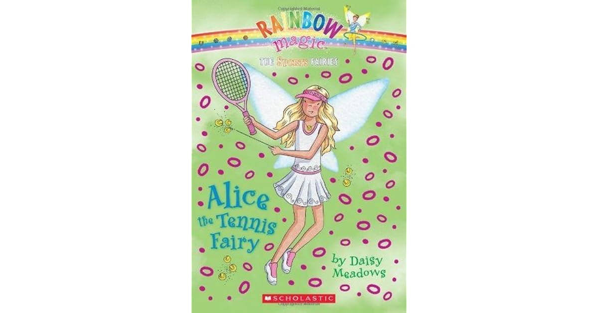 Alice the Tennis Fairy by Daisy Meadows