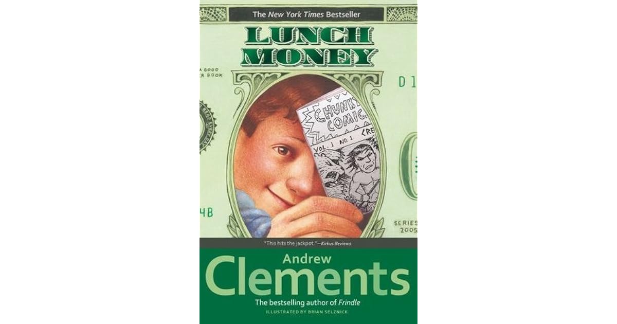 Lunch Money by Andrew Clements