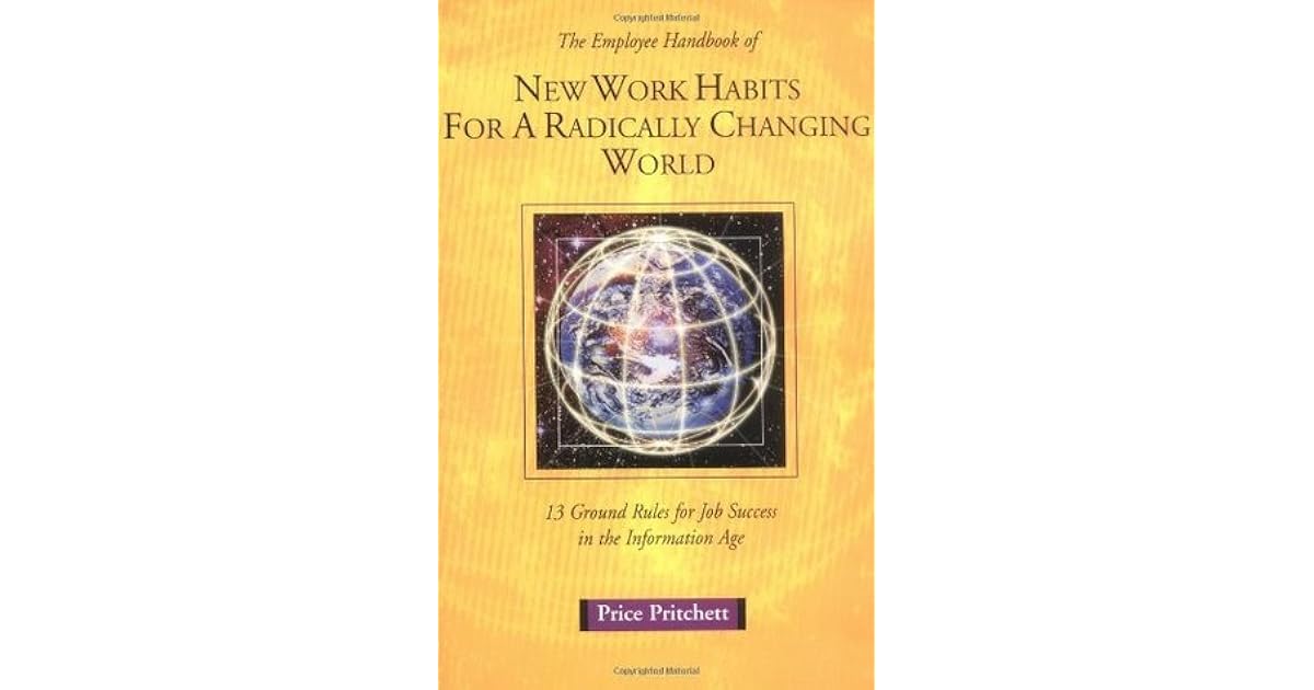 The Employee Handbook of New Work Habits for a Radically Changing World ...