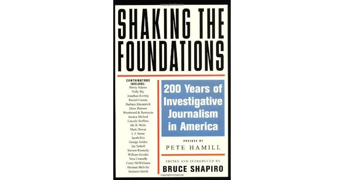 Shaking the Foundations: 200 Years of Investigative Journalism in ...