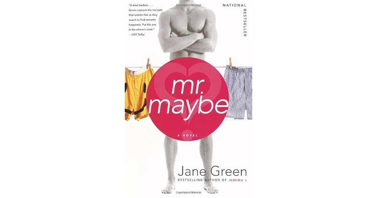 Mr. Maybe by Jane Green