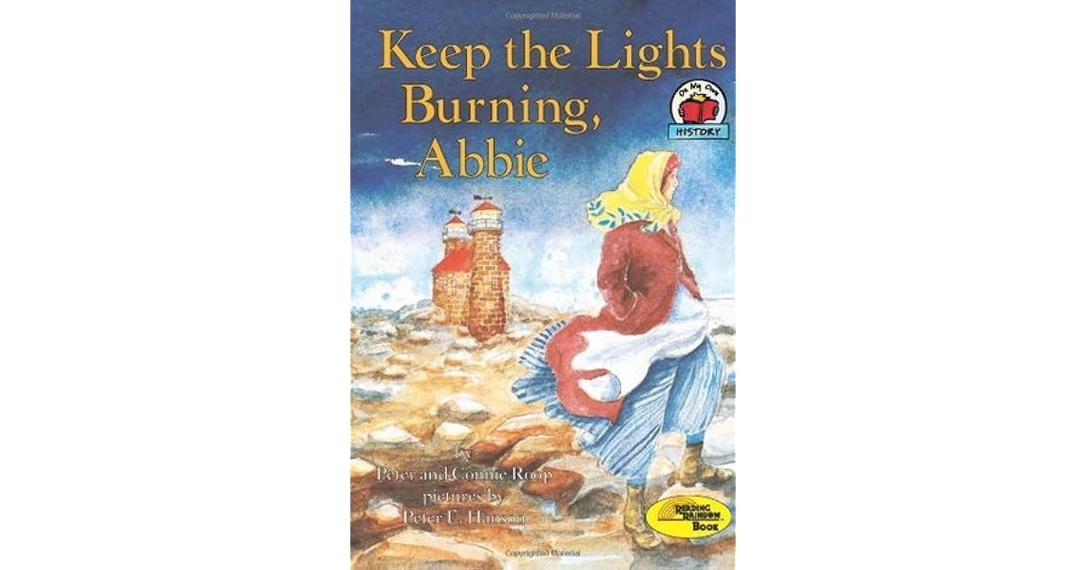 Keep the Lights Burning, Abbie by Peter Roop