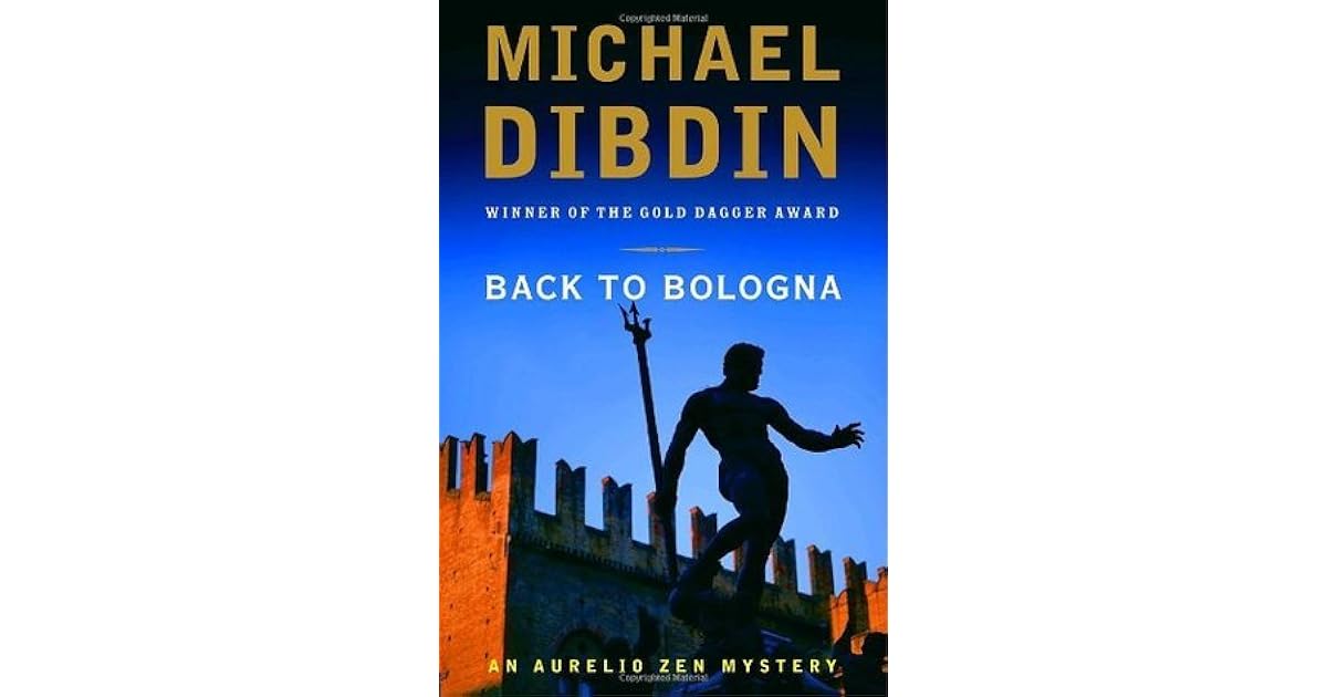 Back to Bologna (Aurelio Zen, #10) by Michael Dibdin