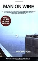 Man on Wire by Philippe Petit
