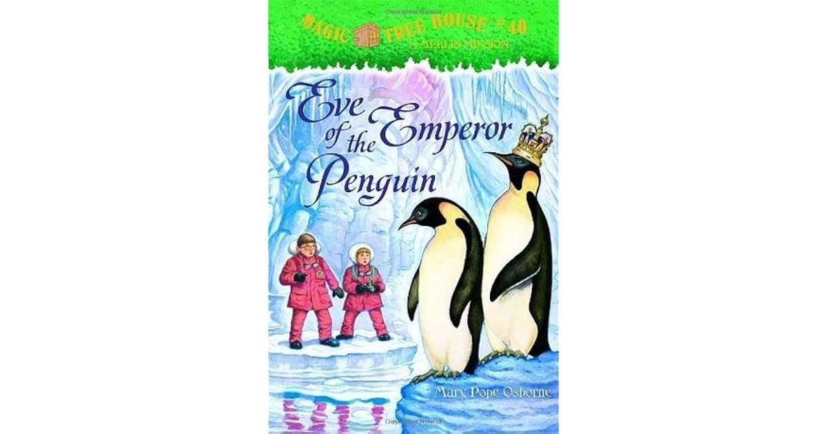 Eve of the Emperor Penguin by Mary Pope Osborne
