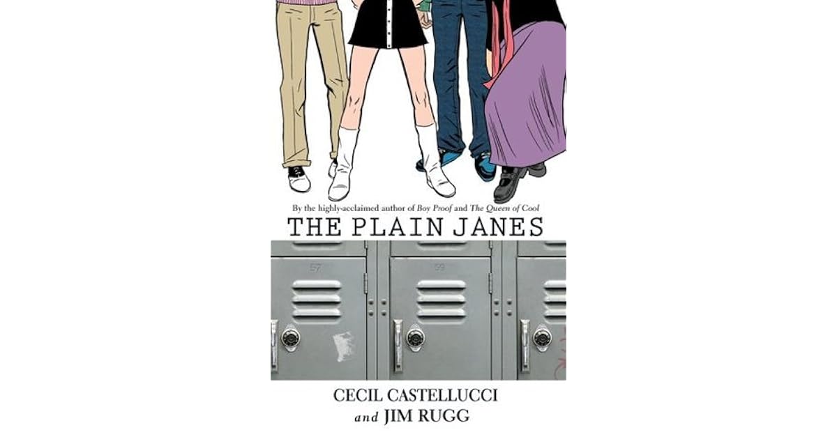 The Plain Janes (Janes, #1) by Cecil Castellucci