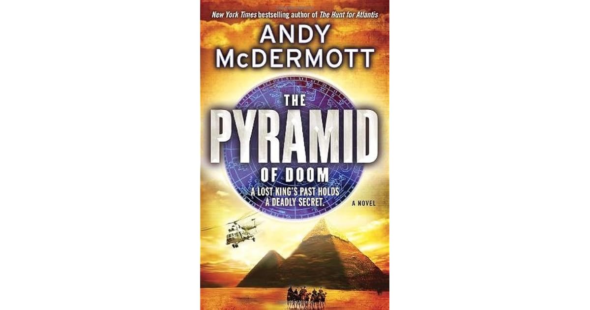 The Pyramid of Doom by Andy McDermott