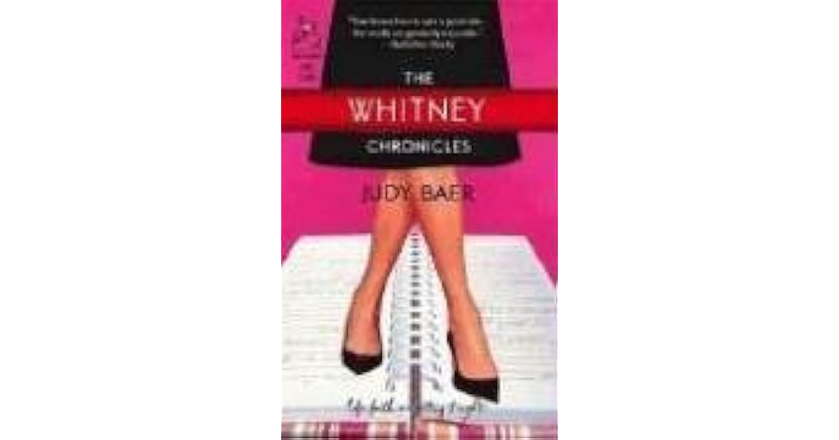 The Whitney Chronicles by Judy Baer