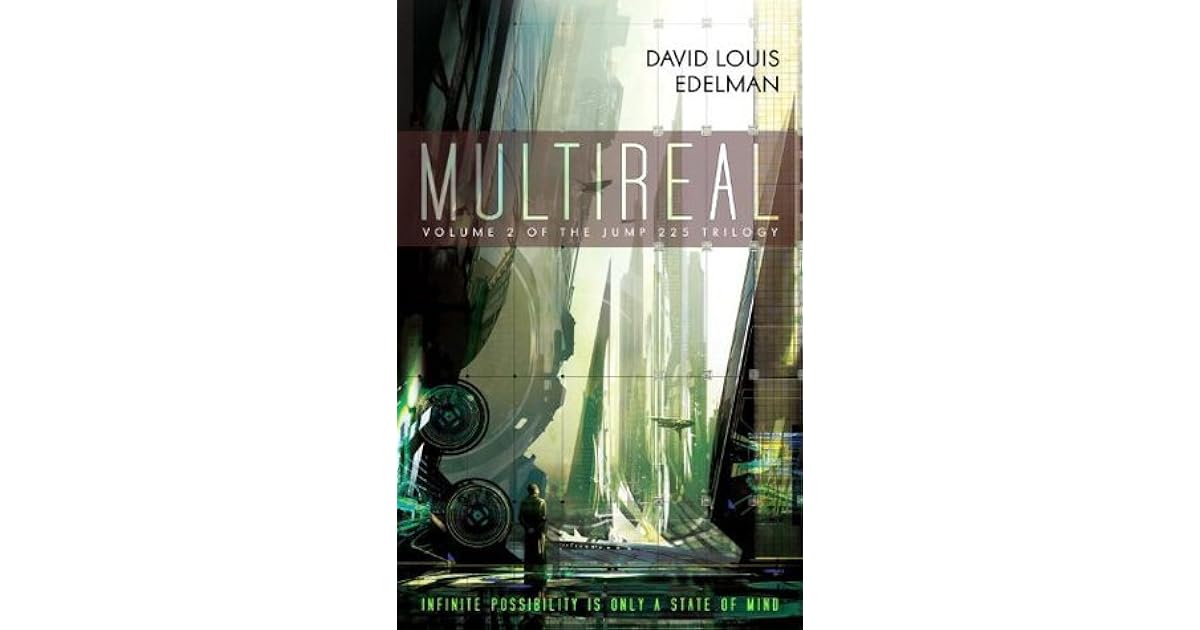 MultiReal (Jump 225, #2) by David Louis Edelman