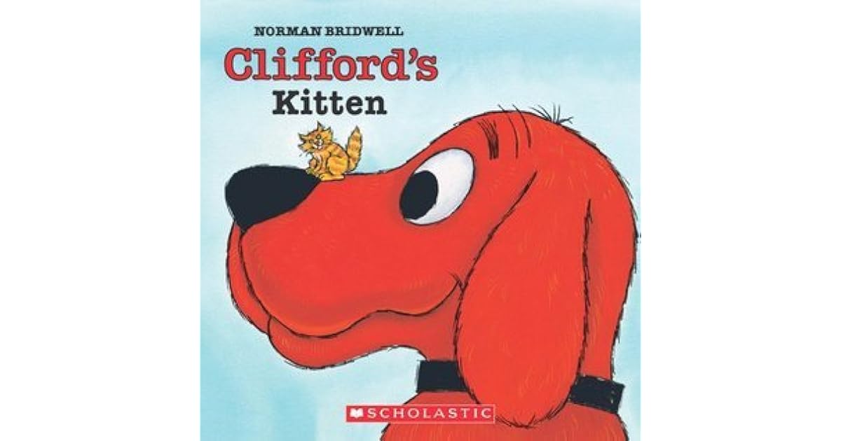 Clifford's Kitten by Norman Bridwell