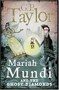 Mariah Mundi Series by G.P. Taylor