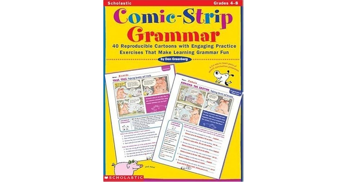 Comic-Strip Grammar: 40 Reproducible Cartoons with Engaging Practice ...