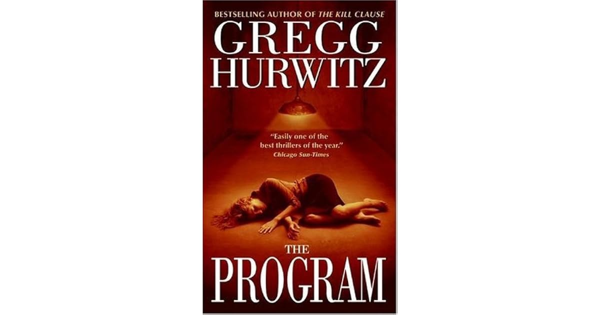 The Program (Tim Rackley, #2) by Gregg Andrew Hurwitz