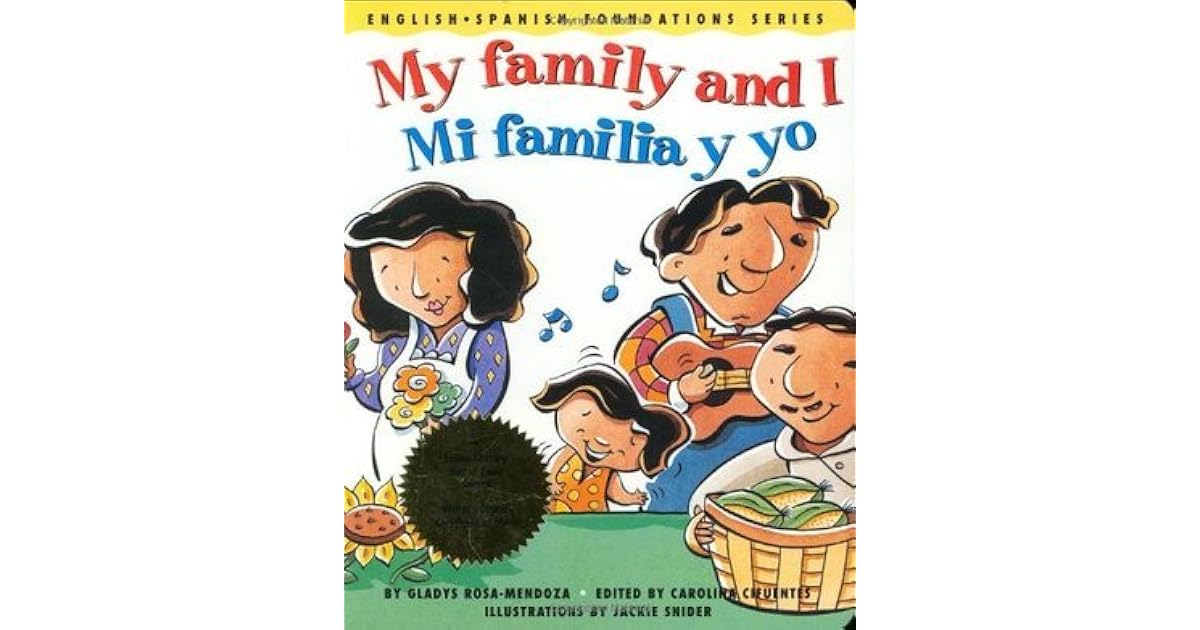 My family and I / Mi familia y yo by Gladys Rosa-Mendoza