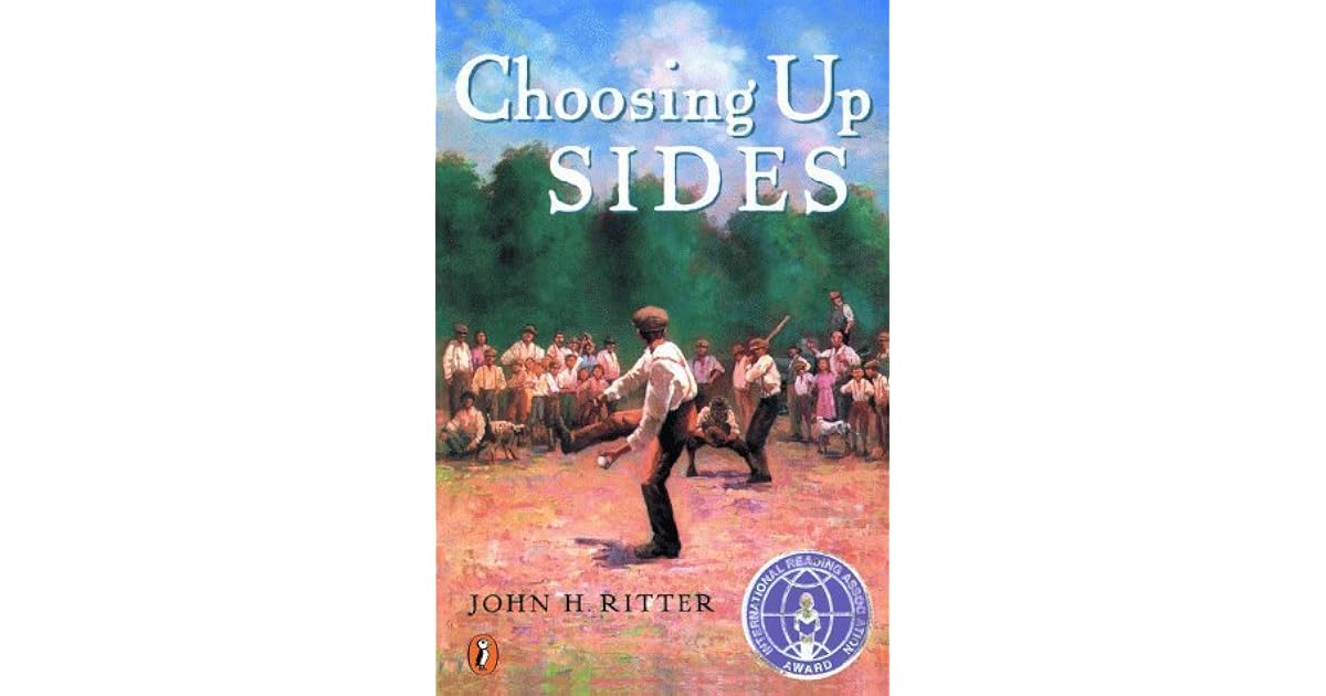 Choosing Up Sides by John H. Ritter
