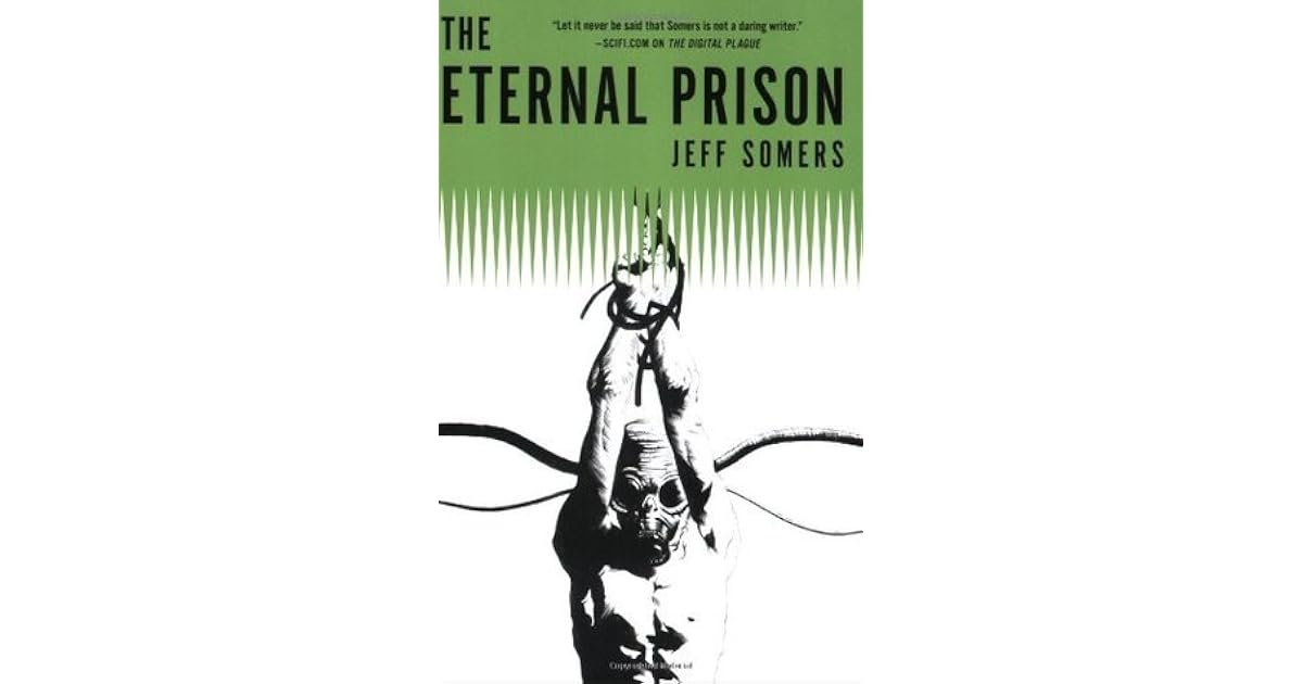 The Eternal Prison (Avery Cates, #3) by Jeff Somers