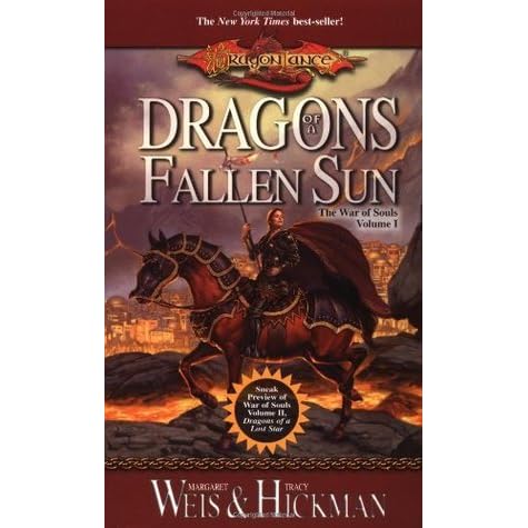 Dragons of a Fallen Sun (Dragonlance: The War of Souls, #1) by Margaret ...