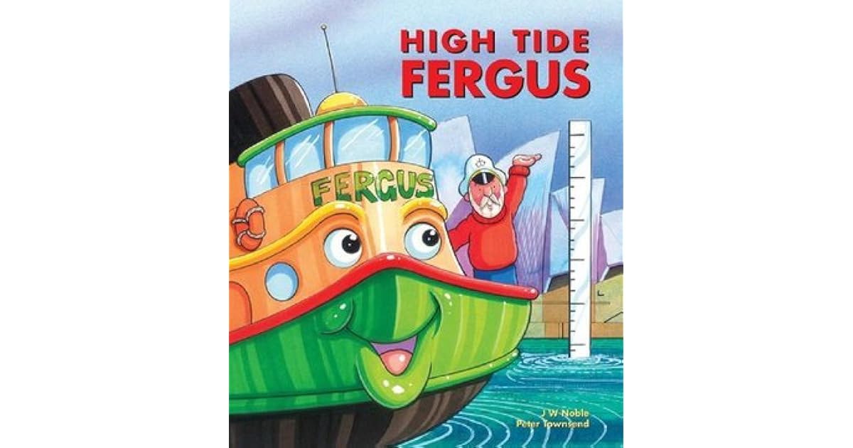 High Tide Fergus by J.W. Noble