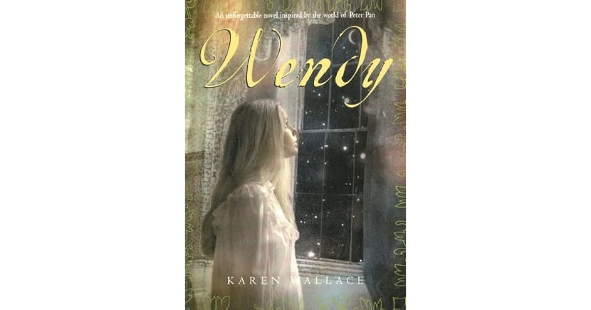 Wendy by Karen Wallace