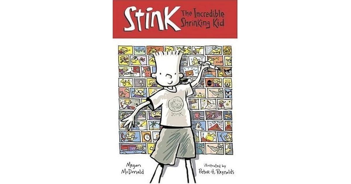 Stink: The Incredible Shrinking Kid by Megan McDonald
