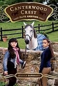 Canterwood Crest Series by Jessica Burkhart