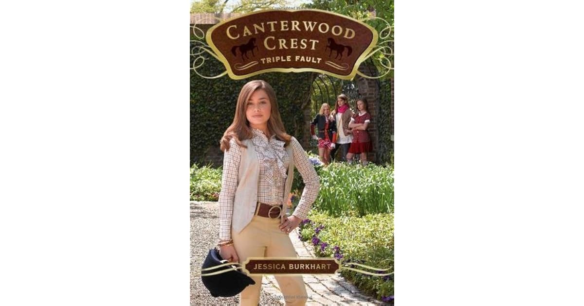 Triple Fault (Canterwood Crest, #4) by Jessica Burkhart