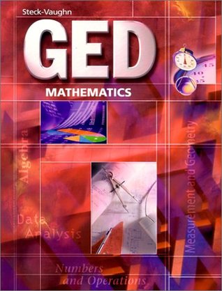 GED Mathematics (Steck-Vaughn Ged Series) by Steck-Vaughn