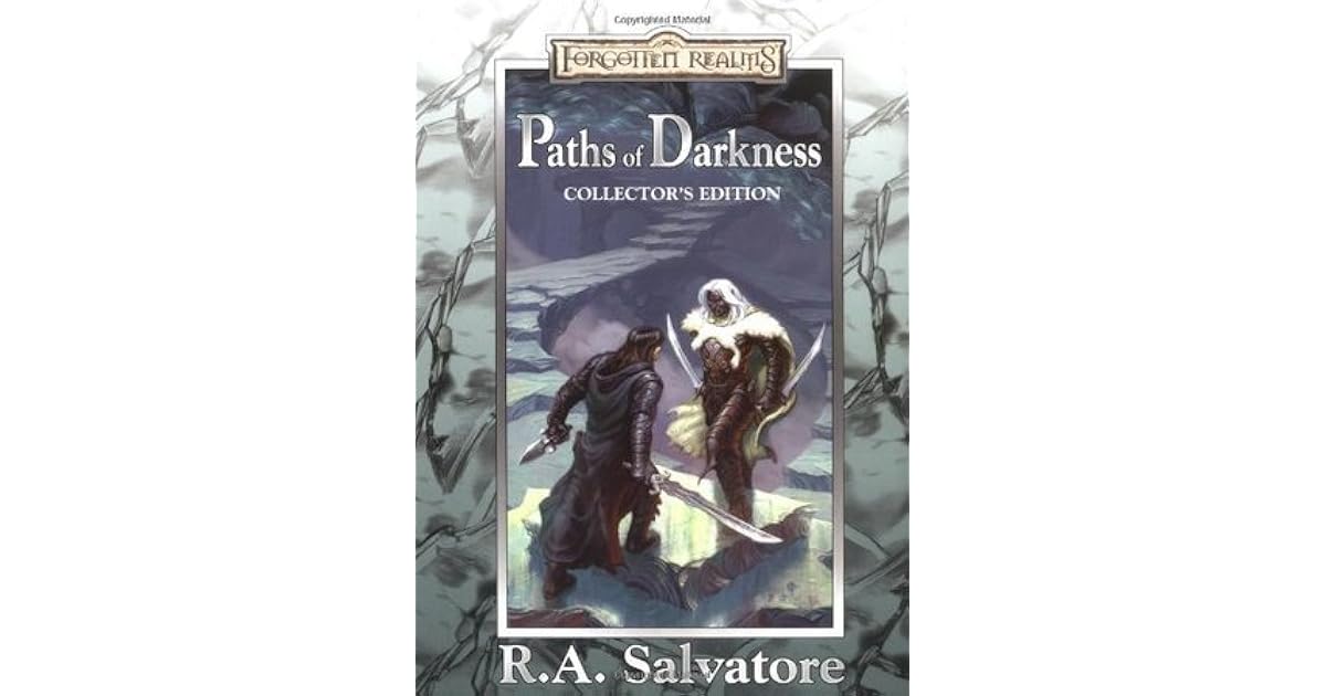 Paths of Darkness by R.A. Salvatore