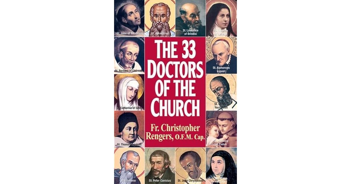The Thirty Three Doctors of the Church by Christopher Rengers