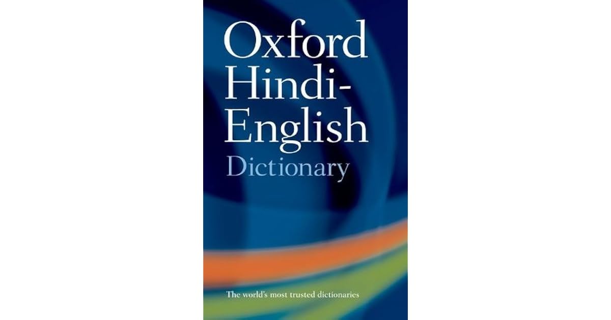 The Oxford Hindi English Dictionary By R S McGregor the-oxford-hindi-english-dictionary-by-r-s-mcgregor