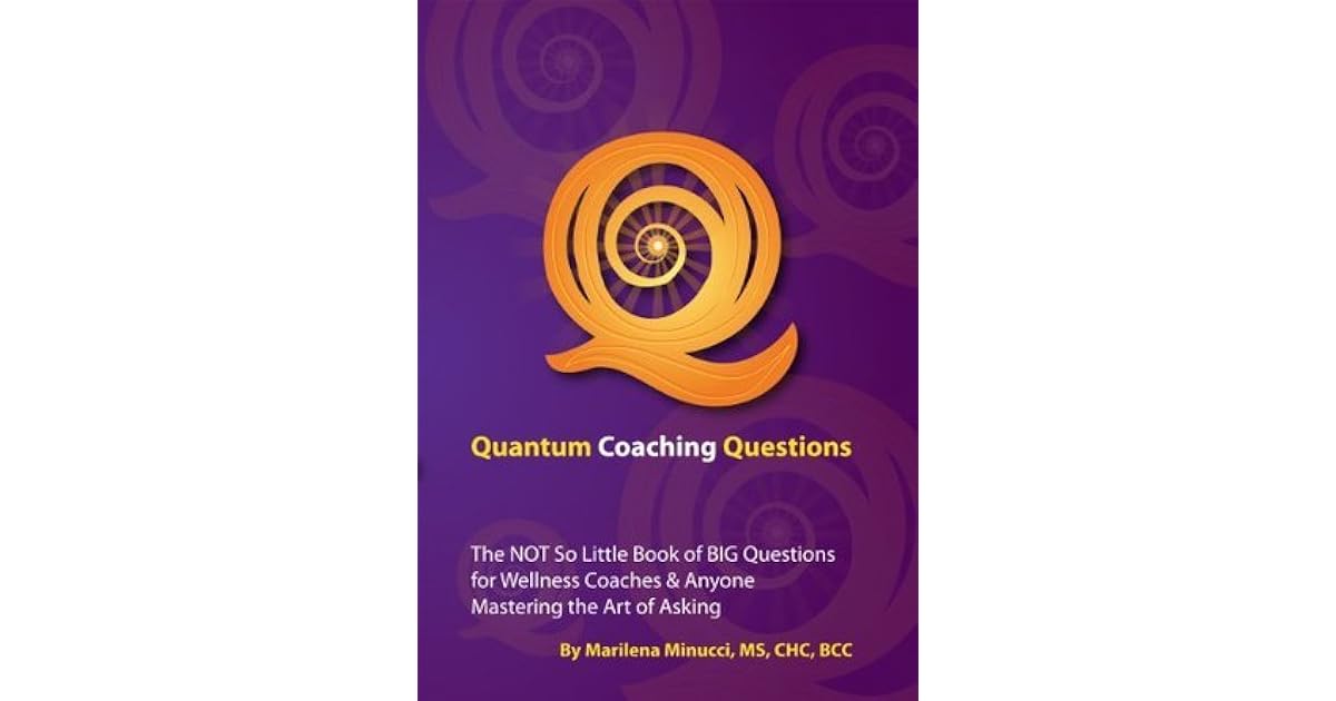 Quantum Coaching Questions by Marilena Minucci