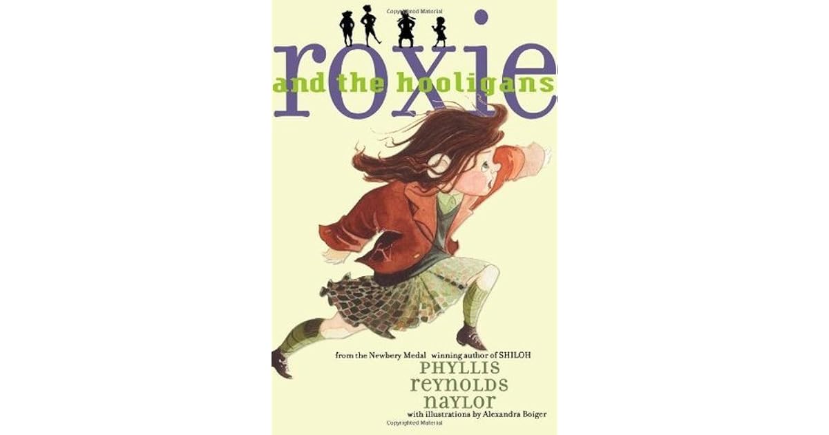 Roxie and the Hooligans by Phyllis Reynolds Naylor