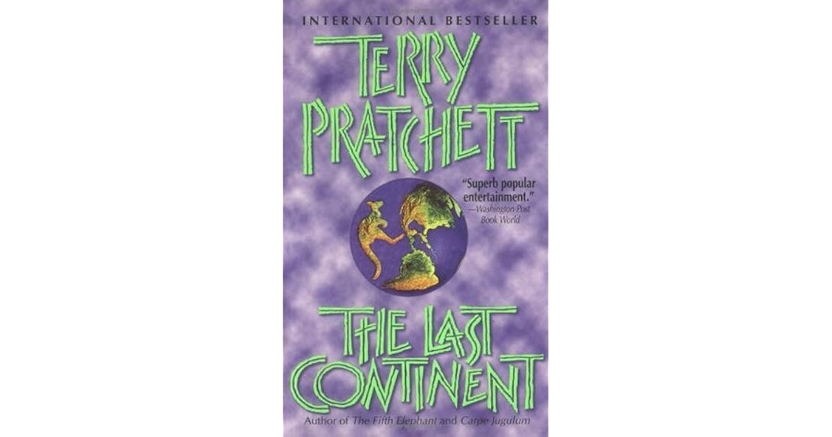 The Last Continent (Discworld, #22) by Terry Pratchett