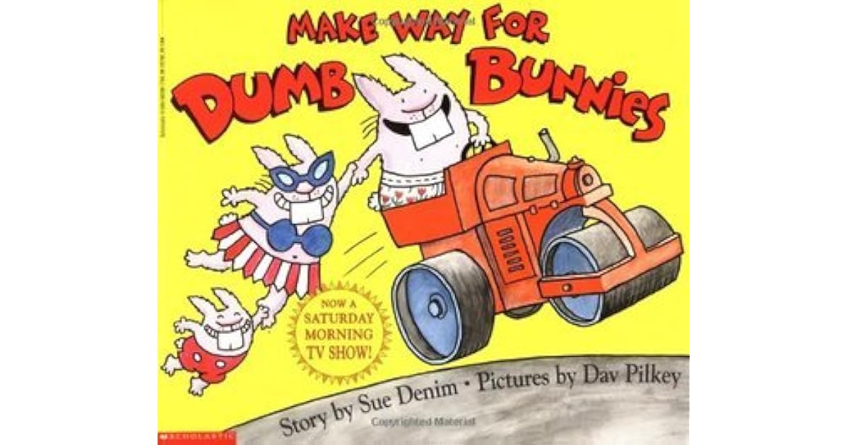 Make Way For Dumb Bunnies (The Dumb Bunnies, #3) by Sue Denim