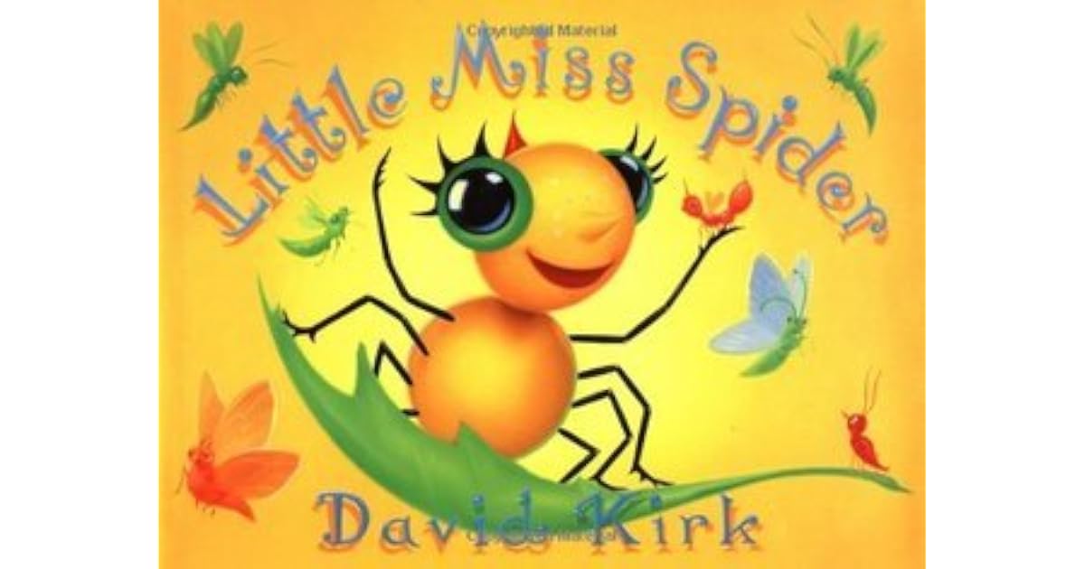 Little Miss Spider by David Kirk