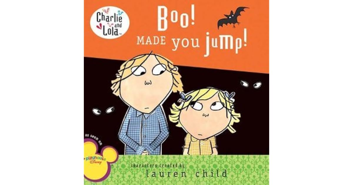 Boo! Made You Jump! by Lauren Child