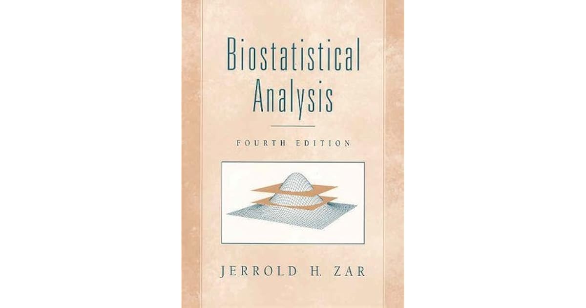 Biostatistical Analysis by Jerrold H. Zar