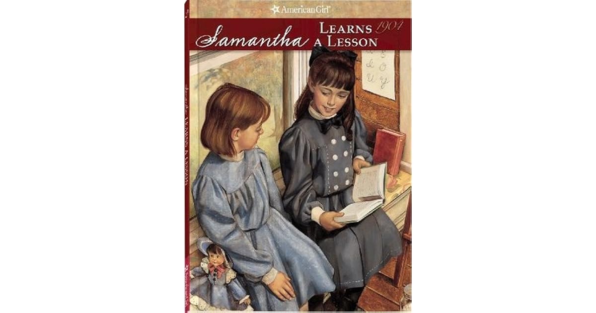 Samantha Learns a Lesson: A School Story by Susan S. Adler
