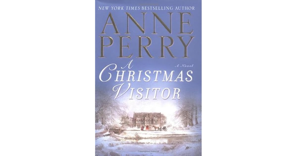 A Christmas Visitor (Christmas Stories, #2) by Anne Perry