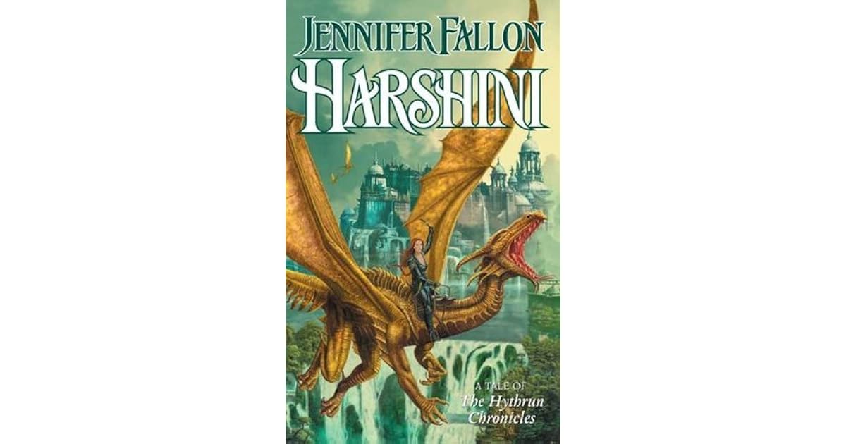 Harshini (Hythrun Chronicles: Demon Child, #3) by Jennifer Fallon