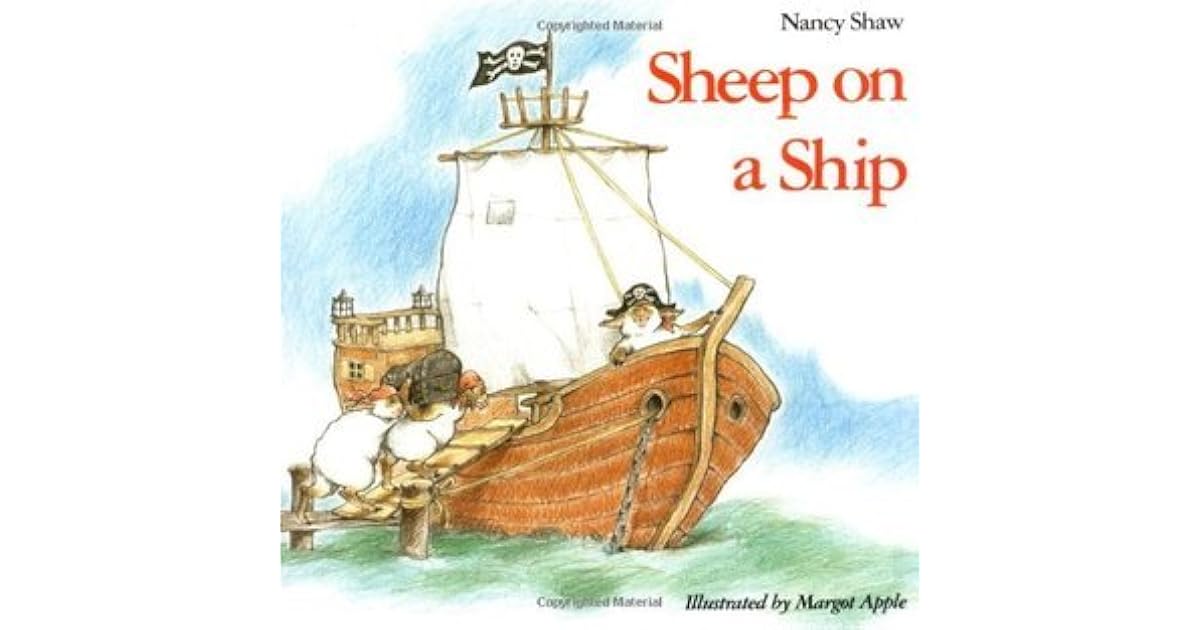 Sheep on a Ship by Nancy E. Shaw