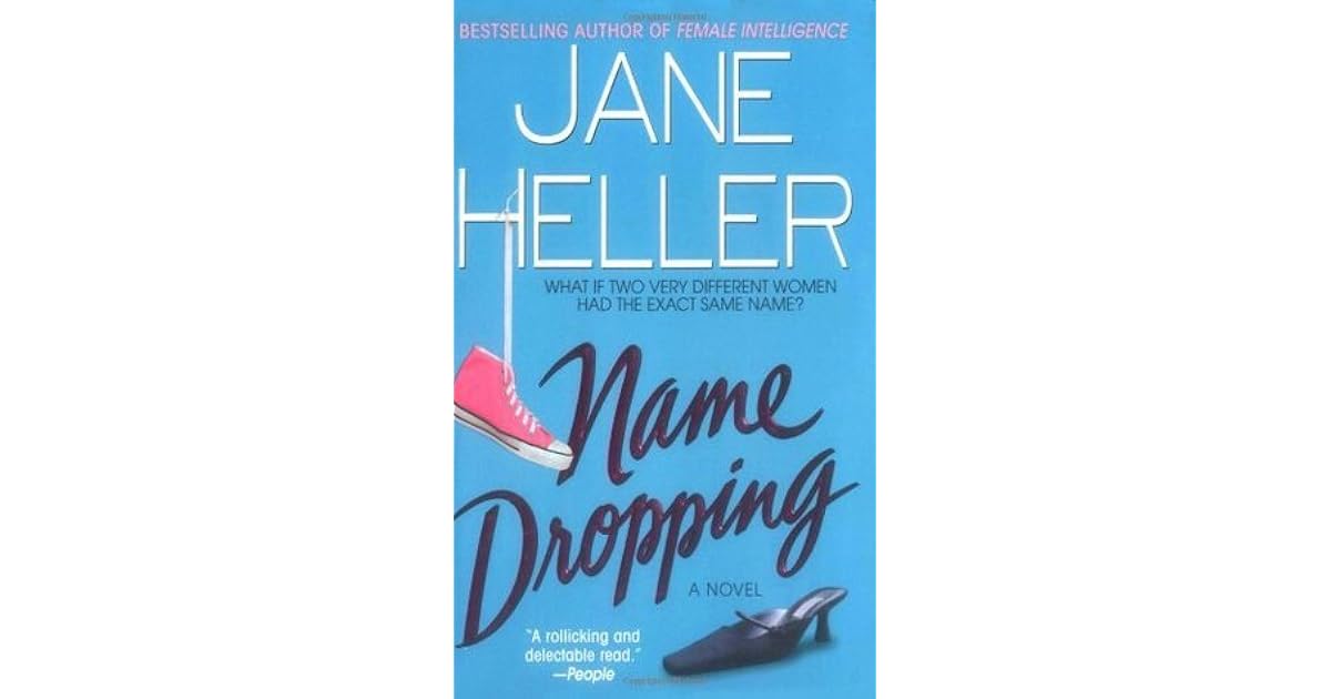 Name Dropping by Jane Heller